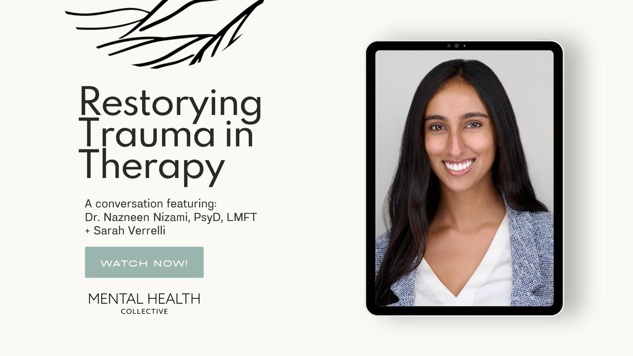 Restorying Trauma in Therapy - Dr. Nazneen Nizami, PsyD, LMFT